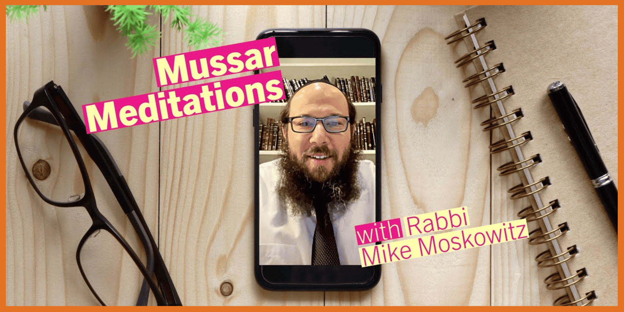 Mussar Meditations - Congregation Beit Simchat Torah