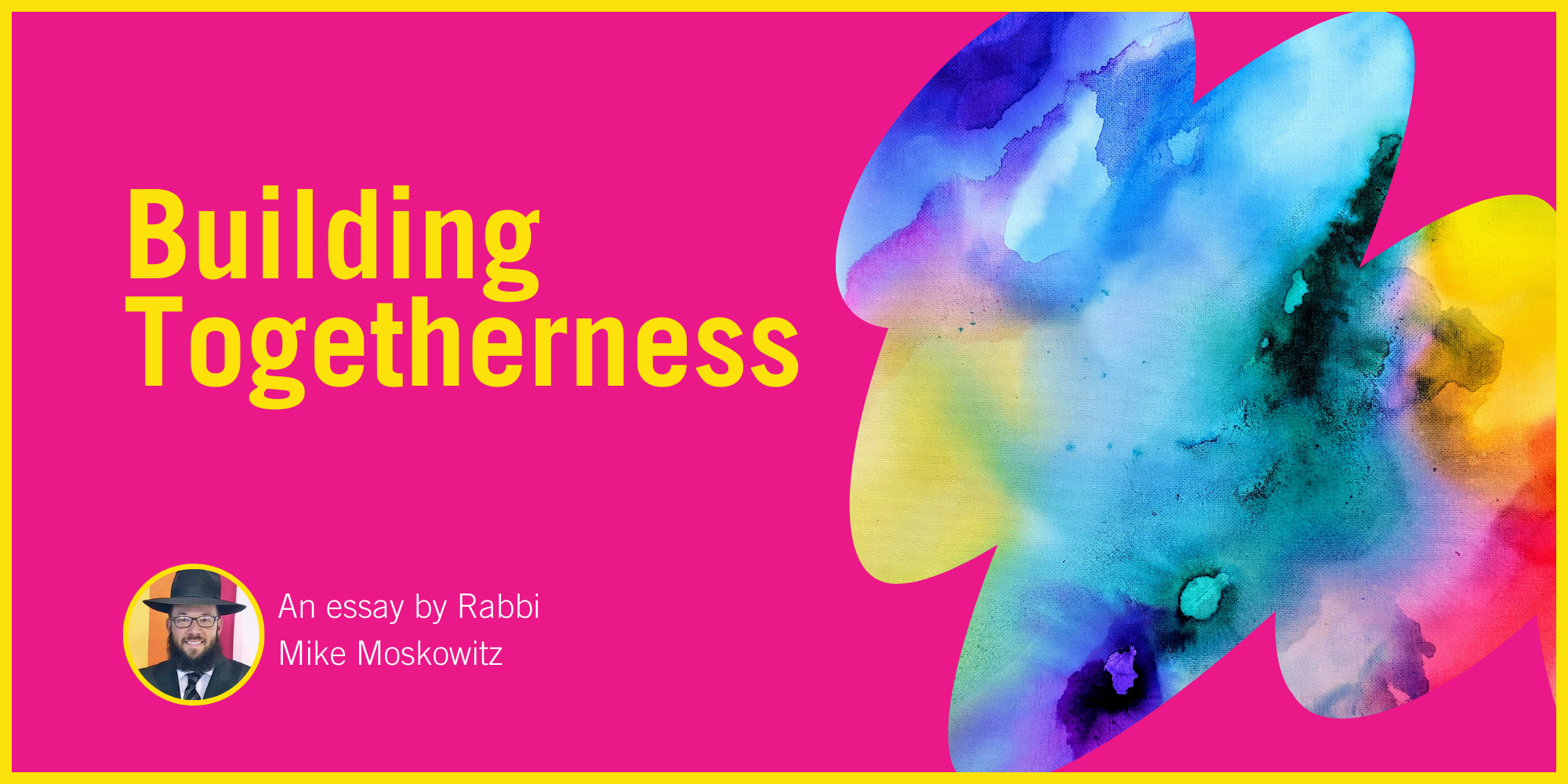 Building Togetherness - Congregation Beit Simchat Torah